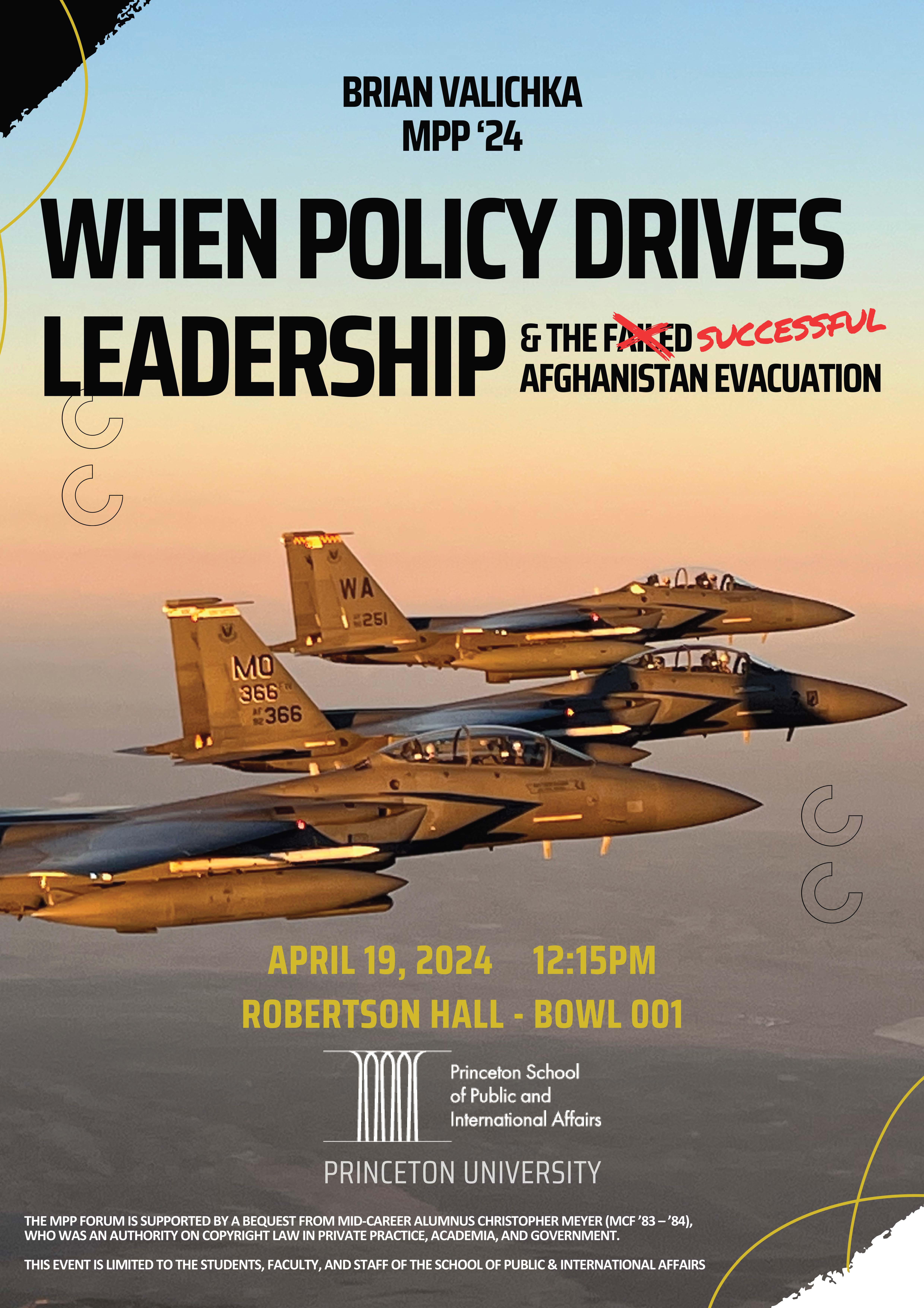 MPP Forum: When Policy Drives Leadership & The Successful Afghanistan ...